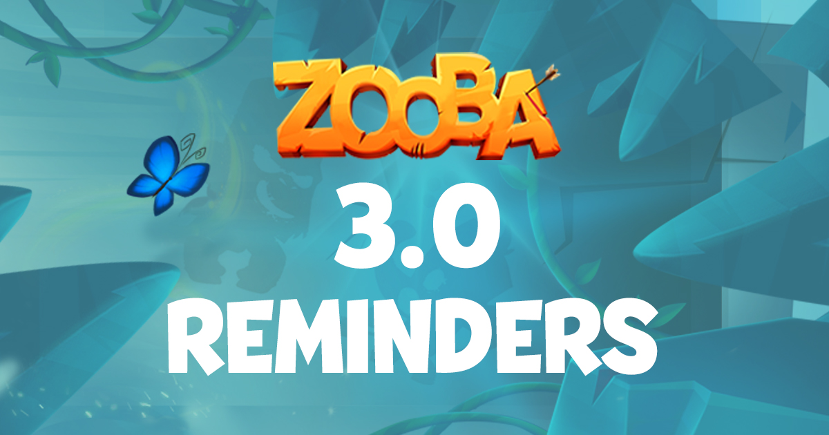 Update 3.0 Reminders! | Wildlife